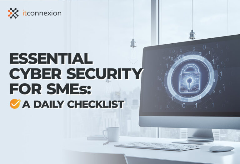 Daily Cyber Security Checklist for SMEs | Essential Protection Tips