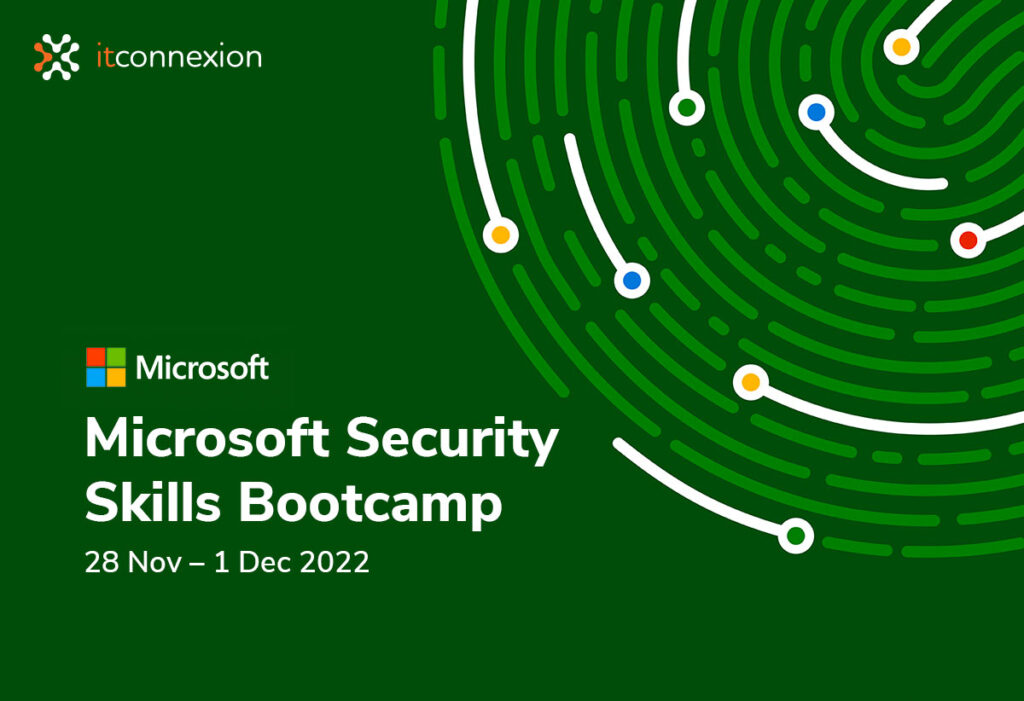 The Microsoft Security Skills Bootcamp