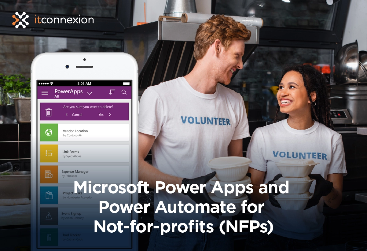 Microsoft Power Apps and Power Automate for NFPs - The Trusted IT ...